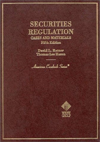 Securities Regulation: Cases and Materials (5th ed (American Casebook ...
