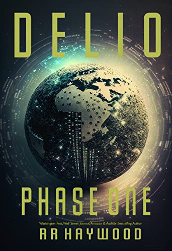 DELIO. Phase One. (The Hive. Book 1) eBook : Haywood, RR: Amazon.co.uk ...