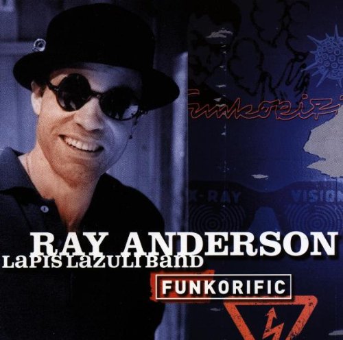 Anderson, Ray - Funkorific - Amazon.com Music