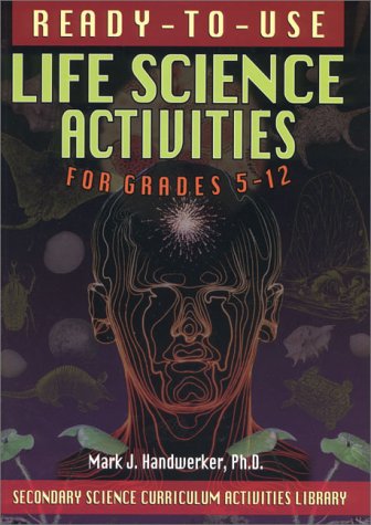 Ready-To-Use Life Science Activities for Grades 5-12 (Secondary Science ...
