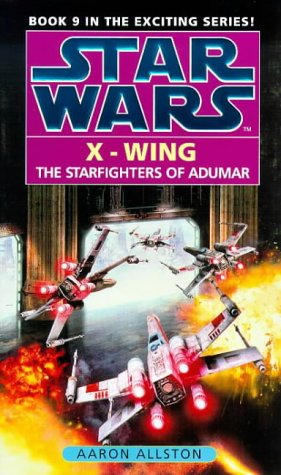 Star Wars: Starfighters of Adumar (Star Wars: X-Wing): Amazon.co.uk ...