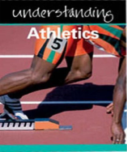 Understanding Athletics: Julia Hickey: 9781905540136: Amazon.com: Books