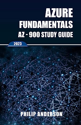 Azure Fundamentals AZ-900 Study Guide: The Ultimate Step-by-Step AZ-900 ...