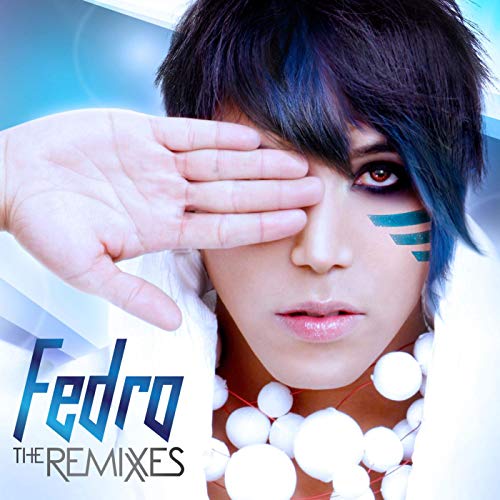 Riproduci Fedro - The Remixes di Fedro su Amazon Music