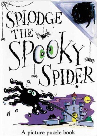 Splodge the Spooky Spider (Spooky Splats): 9781902973708: Amazon.com: Books