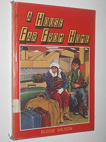 House Far from Home: Wilson, Budge: 9780590716796: Amazon.com: Books