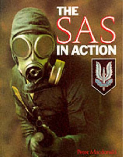 SAS in Action: Peter Macdonald: 9780283060939: Amazon.com: Books
