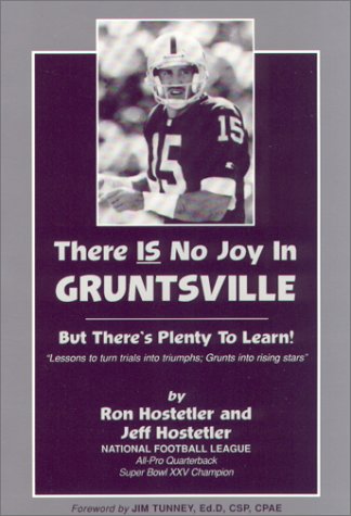 There is No Joy in Gruntsville: But There's Plenty to Learn!: Ron ...