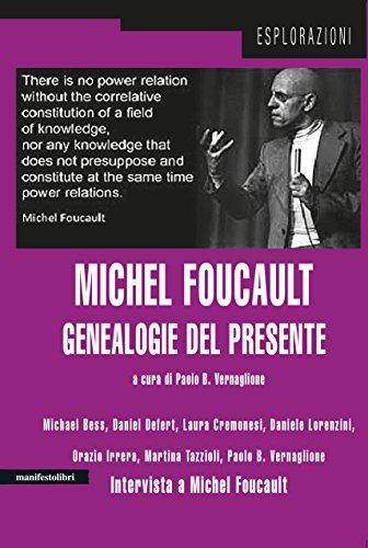 Michel Foucault: Genealogie del presente (Esplorazioni Vol. 1) (Italian ...