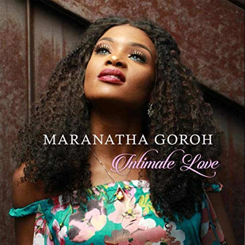 Amazon Music - Maranatha GorohのIntimate Love - Amazon.co.jp
