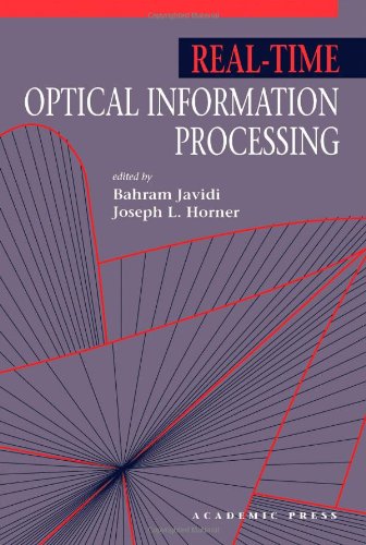 Real-Time Optical Information Processing: Javidi, Bahram, Horner ...
