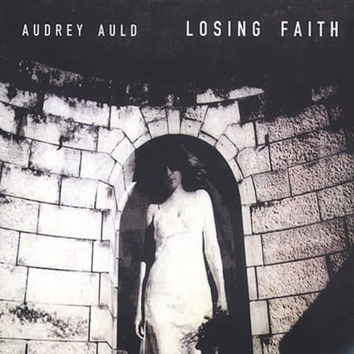 Audrey Auld - Losing Faith - Amazon.com Music