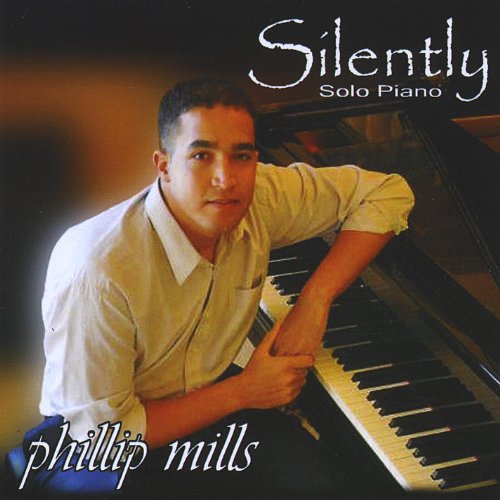 Amazon.com: Silently : Phillip Mills: Digital Music