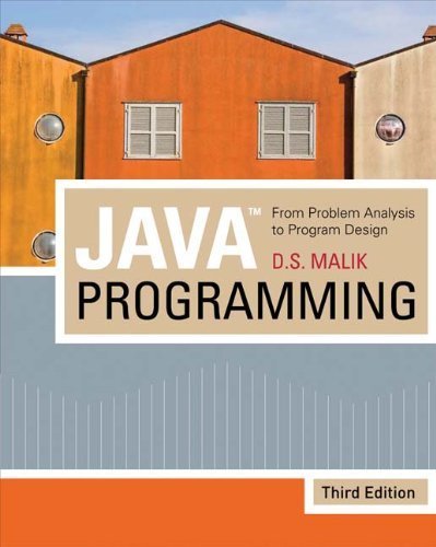 Java™ Programming From Problem Analysis To Program Design Malik D S