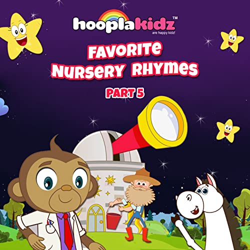 Play Favorite Nursery Rhymes, Pt. 5 by HooplaKidz on Amazon Music