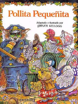 Pollita Pequenita: Kellogg, Steven, Kellogg, Steven: 9788424133313 ...