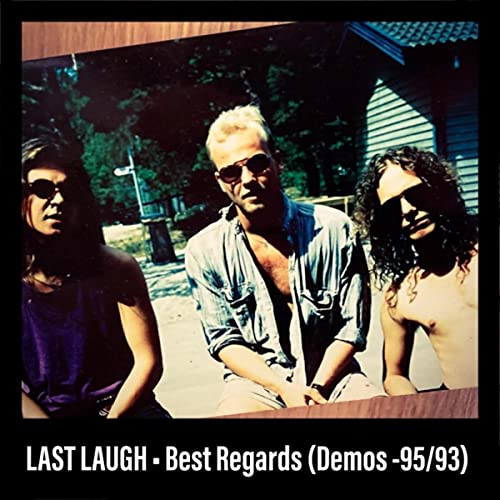 Best Regards (Demos -95/93) de Last Laugh en Amazon Music Unlimited