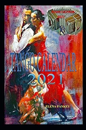 Tango Calendar 2021: 2021 : Amazon.in: Books