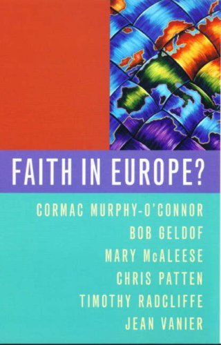Faith in Europe?: The Cardinal's Lectures (Cardinals Lectures): Bob ...