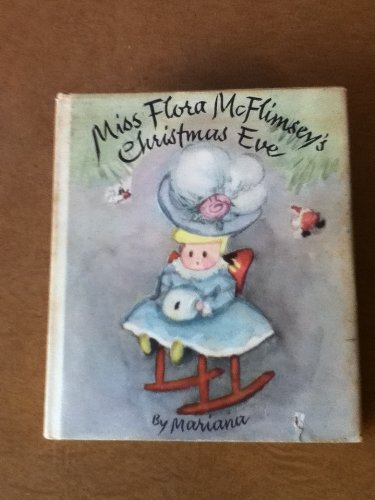 Miss Flora McFlimsey's Christmas Eve: Mariana: Amazon.com: Books