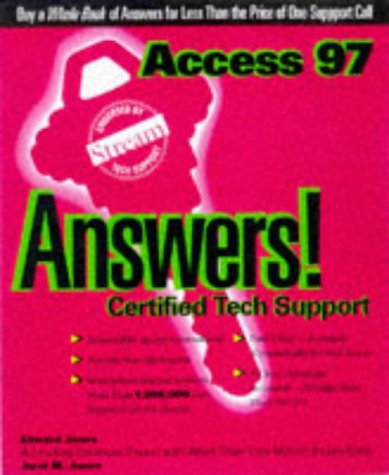 Access 97 Answers: Certified Tech Support: 9780078823824: Computer ...