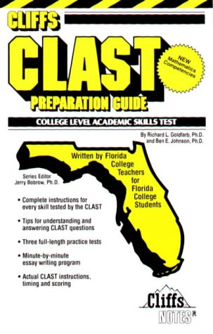 CLAST Preparation Guide (Cliffs Test Prep): Goldfarb, Richard L ...