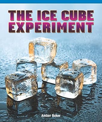 The Ice Cube Experiment (Real Life Readers): Baker, Amber ...