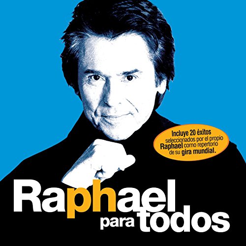 Amazon.com: Raphael Para Todos : Raphael: Digital Music