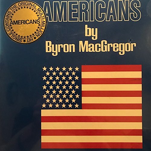 Byron Macgregor Americans Amazon Music