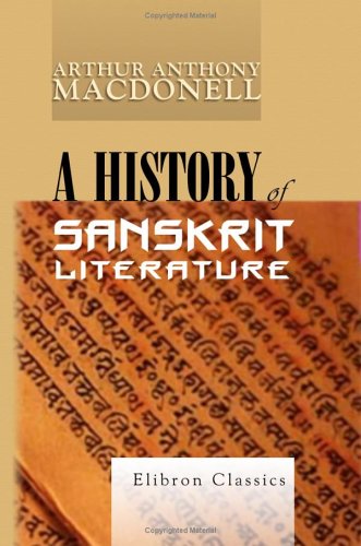 Amazon.com: A History of Sanskrit Literature: 9781421217437: Macdonell ...