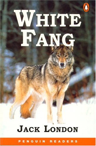 White Fang (Penguin Readers, Level 2): London, Jack: 9780582418158 ...