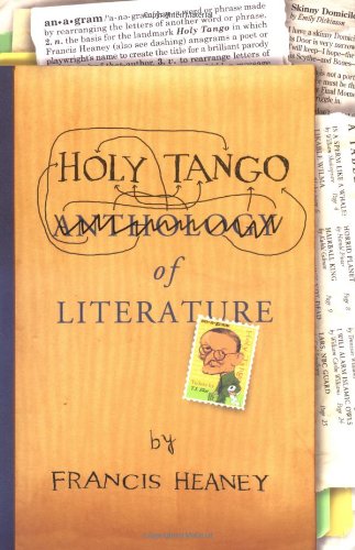 Holy Tango of Literature: Heaney, Francis, Thompson, Richard ...