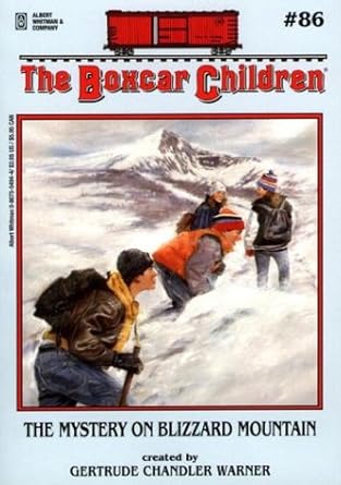 The Mystery on Blizzard Mountain (Boxcar Children Mysteries): Warner ...
