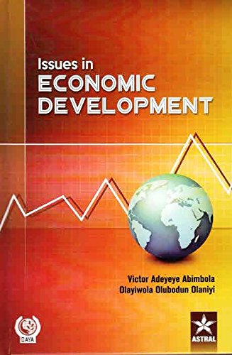 Daya Publishing House Issues in Economic Development: Olaniyi, Olayiwola Olubodun & Victor ...