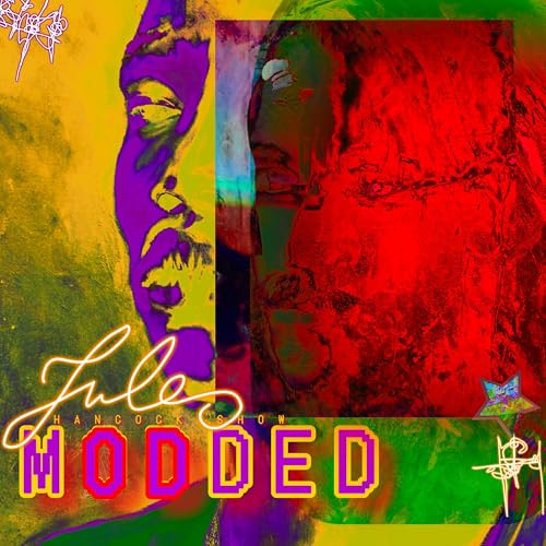 Amazon.co.jp: MODDED [Explicit] : Jules Hancock Show: デジタルミュージック