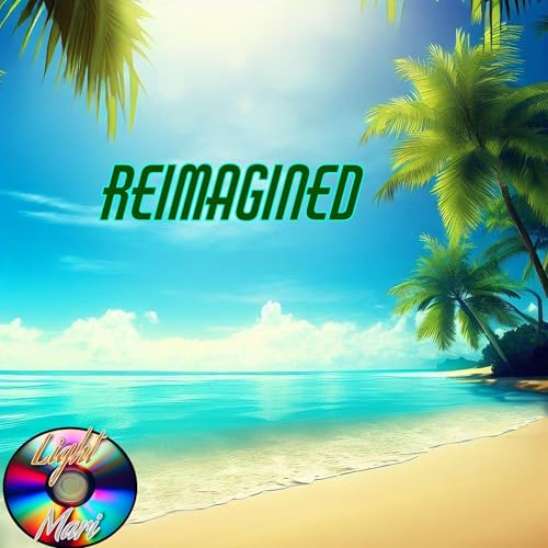 Reimagined (Tropical House Reworks) von Light Mari bei Amazon Music ...
