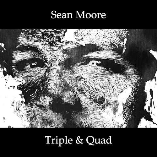 Play Triple & Quad by Sean Moore on Amazon Music