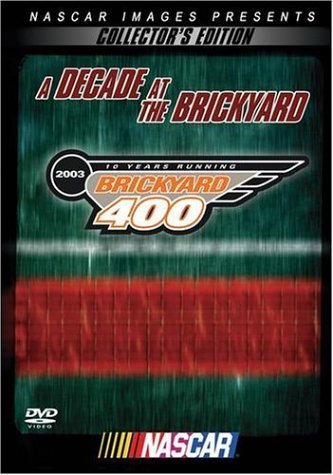 NASCAR - A Decade at the Brickyard by Dreamworks - Amazon.com Music