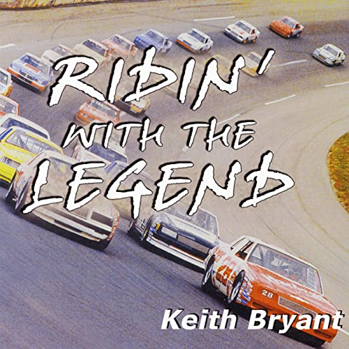 Amazon.com: Ridin' With The Legend : Keith Bryant: Digital Music