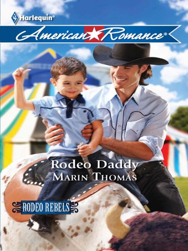 Rodeo Daddy: A Secret Baby Cowboy Contemporary Romance (Rodeo Rebels ...