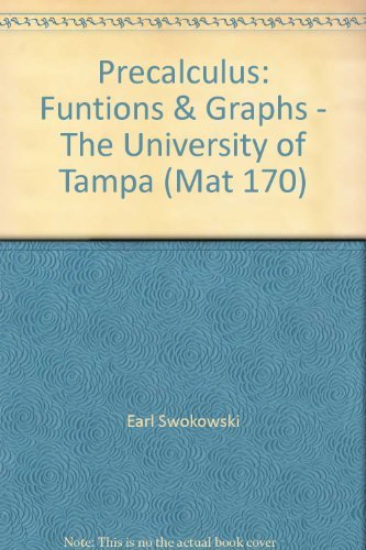 Precalculus: Funtions & Graphs - The University of Tampa (Mat 170 ...