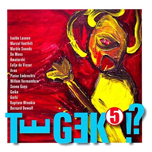 Amazon Music - Te Gek!?の5 - Amazon.co.jp