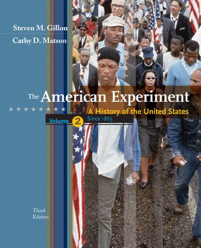 The American Experiment: A History of the United States: Since 1865 ...