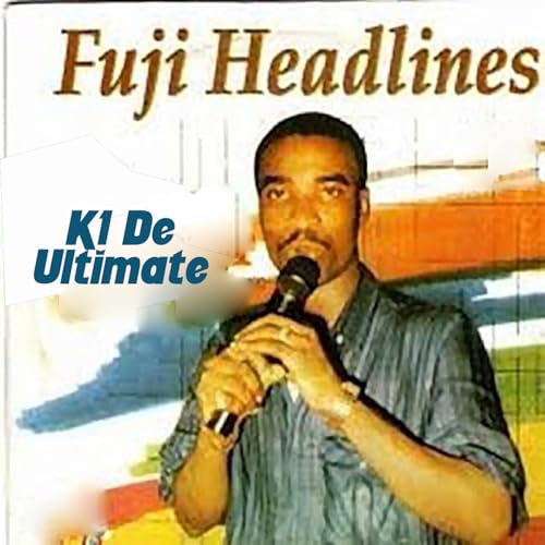 Play Fuji Headlines by K1 De Ultimate on Amazon Music Unlimited