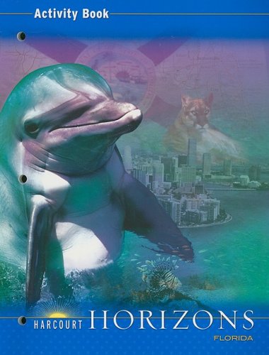 Harcourt Horizons Florida: Houghton Mifflin Company: 9780153405051 ...