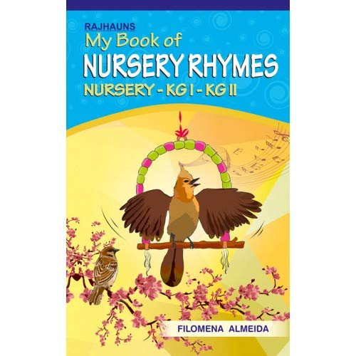 Buy My Book Of NURSERY RHYMES (Nursery, KG-I & KG-II) Book Online at ...