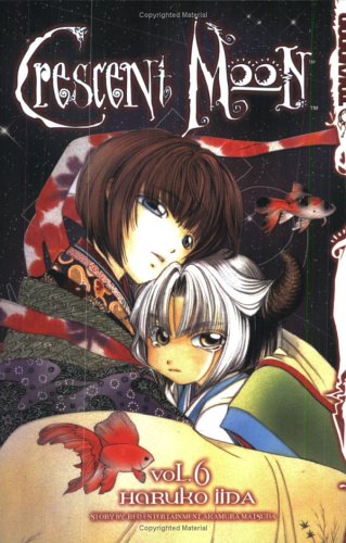 Amazon.com: Crescent Moon, Vol. 6: 9781591829539: Matsuda, Takamura ...