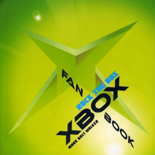 Xbox Fan Book: Rock the Box: Amazon.co.uk: Walker, Mark Holt ...