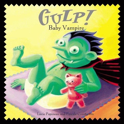 Baby Vampire, Gulp! (Monster Country S.): Amazon.co.uk: Papineau, Lucie ...