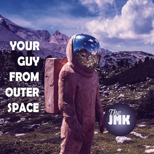 Play Your Guy from Outer Space by The JMK on Amazon Music Unlimited